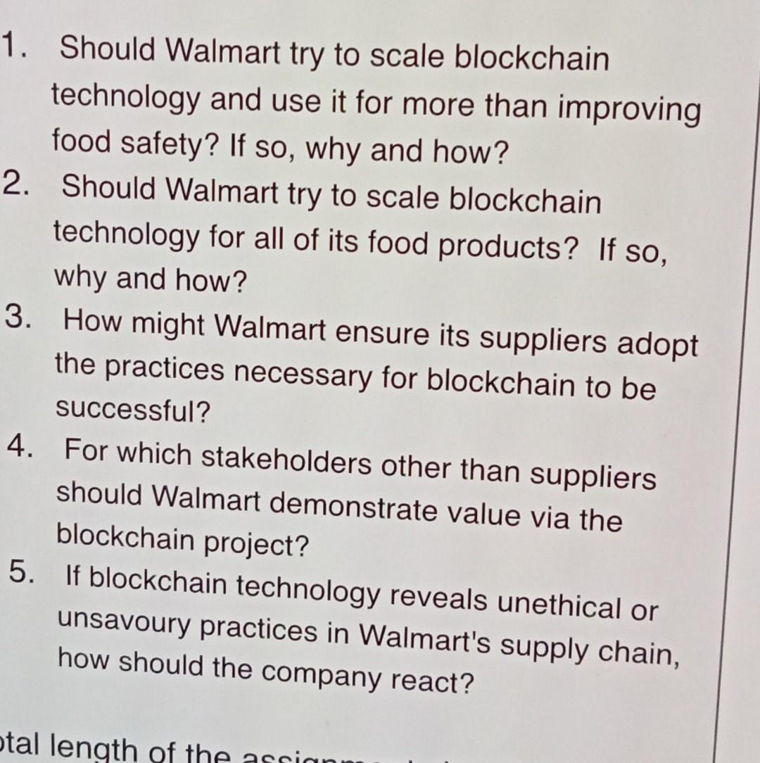 1. Should Walmart try to scale blockchain technology | Chegg.com