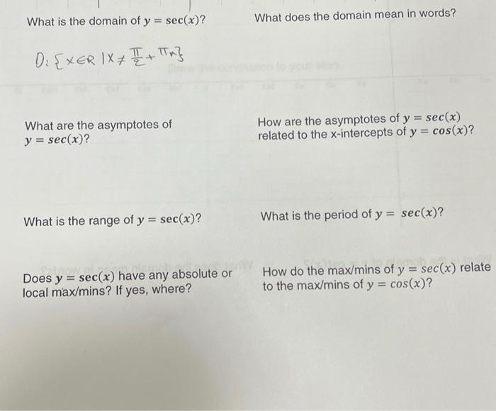 Solved What is the domain of y=sec(x) ? What does the domain | Chegg.com