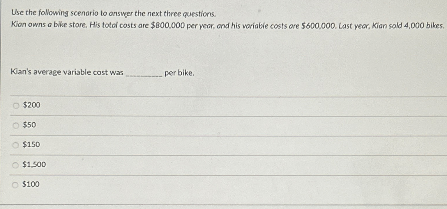 Solved Use the following scenario to answer the next three | Chegg.com