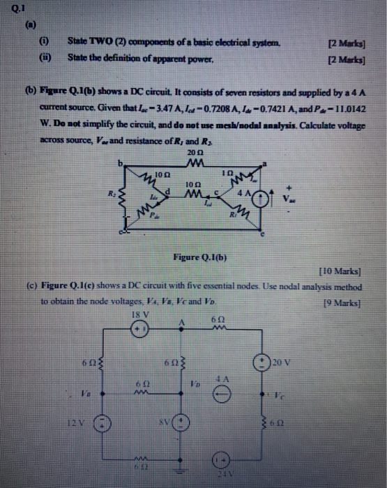 Solved Q.1 0 State TWO (2) components of a basic electrical | Chegg.com