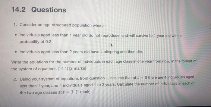 Let's consider an age-structured population where: 1 | Chegg.com