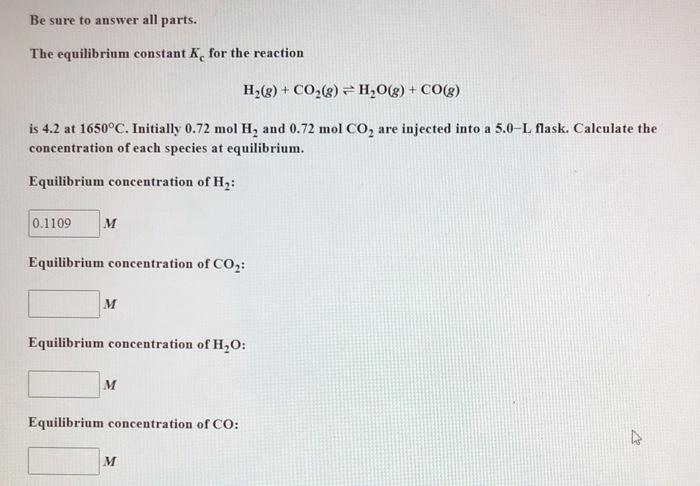 Solved Be sure to answer all parts. The equilibrium constant | Chegg.com