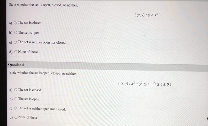 Solved State whether the set is open, closed, or neither | Chegg.com