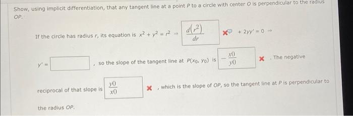 Solved Show, using implicit differentiation, that any | Chegg.com