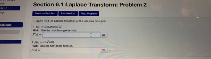 Solved Form Section 6.1 Laplace Transform: Problem 2 blom 2 | Chegg.com