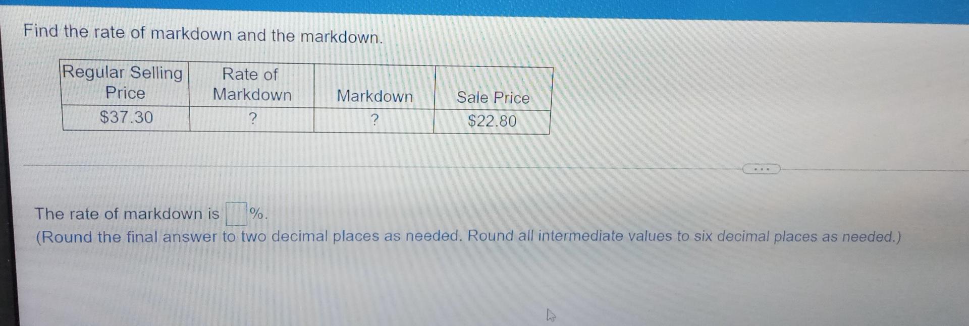 Solved Find the rate of markdown and the markdown. Regular | Chegg.com