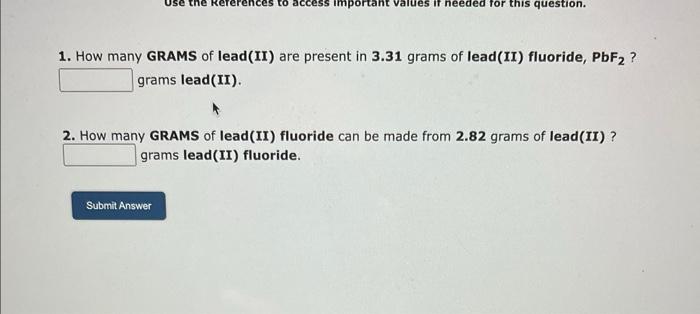 Solved 1. How many GRAMS of lead(II) are present in 3.31 | Chegg.com