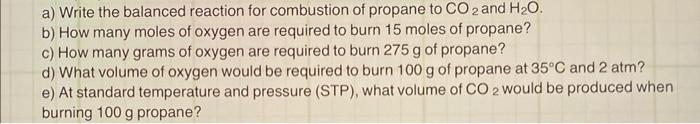 Solved a) write the balanced reaction for combustion of | Chegg.com