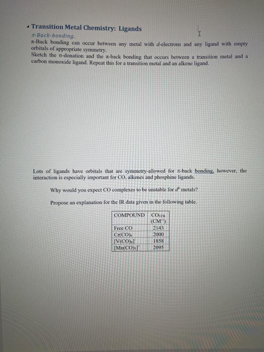 Solved - Transition Metal Chemistry: Ligands #-Back-bonding. | Chegg.com