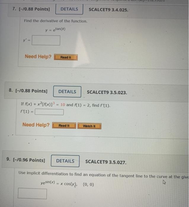 Solved 7. [-10.88 Points) DETAILS SCALCET9 3.4.025. Find the | Chegg.com