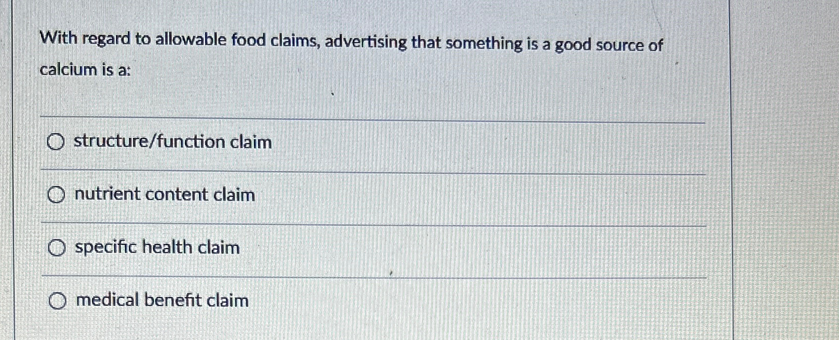 Solved With regard to allowable food claims, advertising | Chegg.com