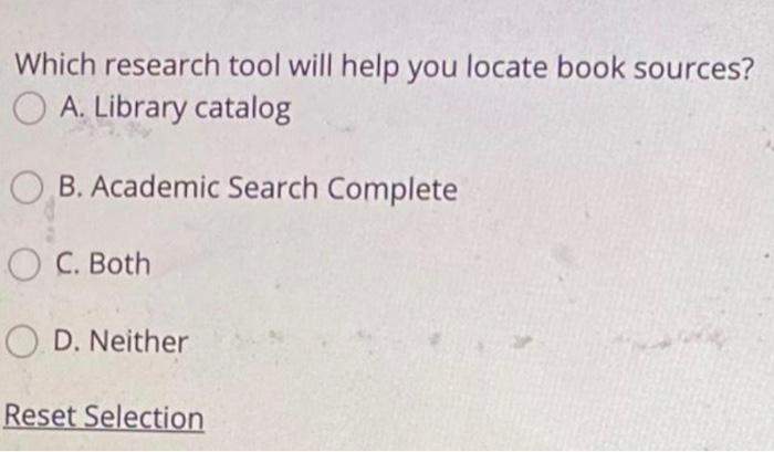 Solved Which research tool will help you locate book | Chegg.com