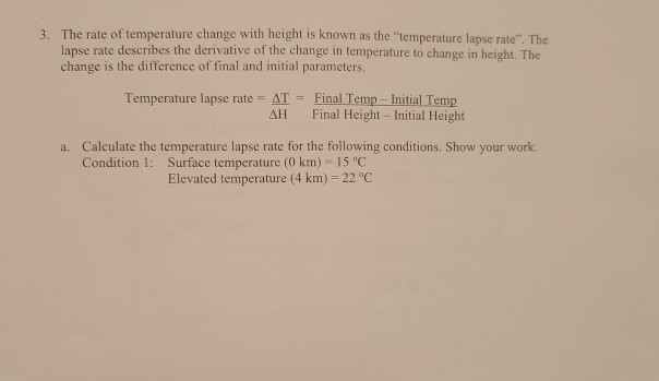 Solved 3. The rate of temperature change with height is | Chegg.com