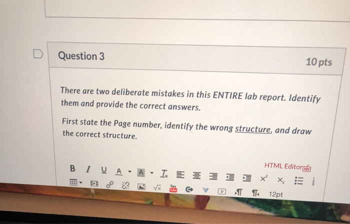 Solved D Question 3 10 pts There are two deliberate mistakes | Chegg.com