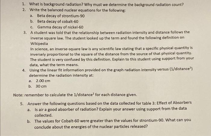 Solved 1. What is background radiation? Why must we | Chegg.com