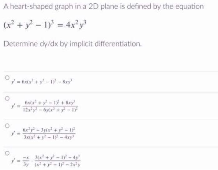 Solved A heart-shaped graph in a 2D plane is defined by the | Chegg.com