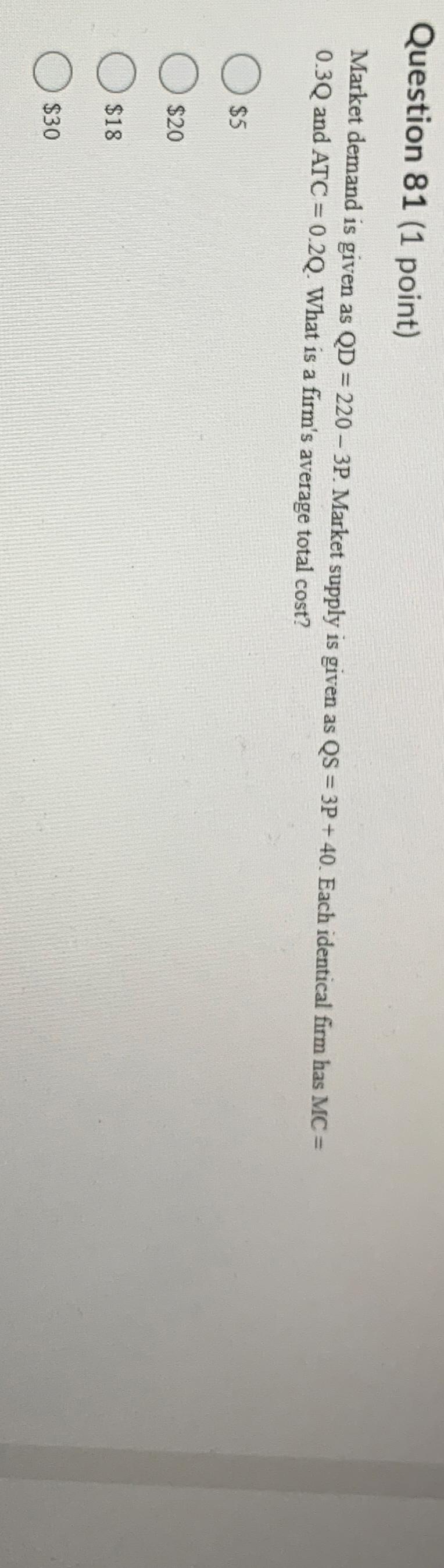 Solved Question 81 (1 ﻿point)Market demand is given as | Chegg.com