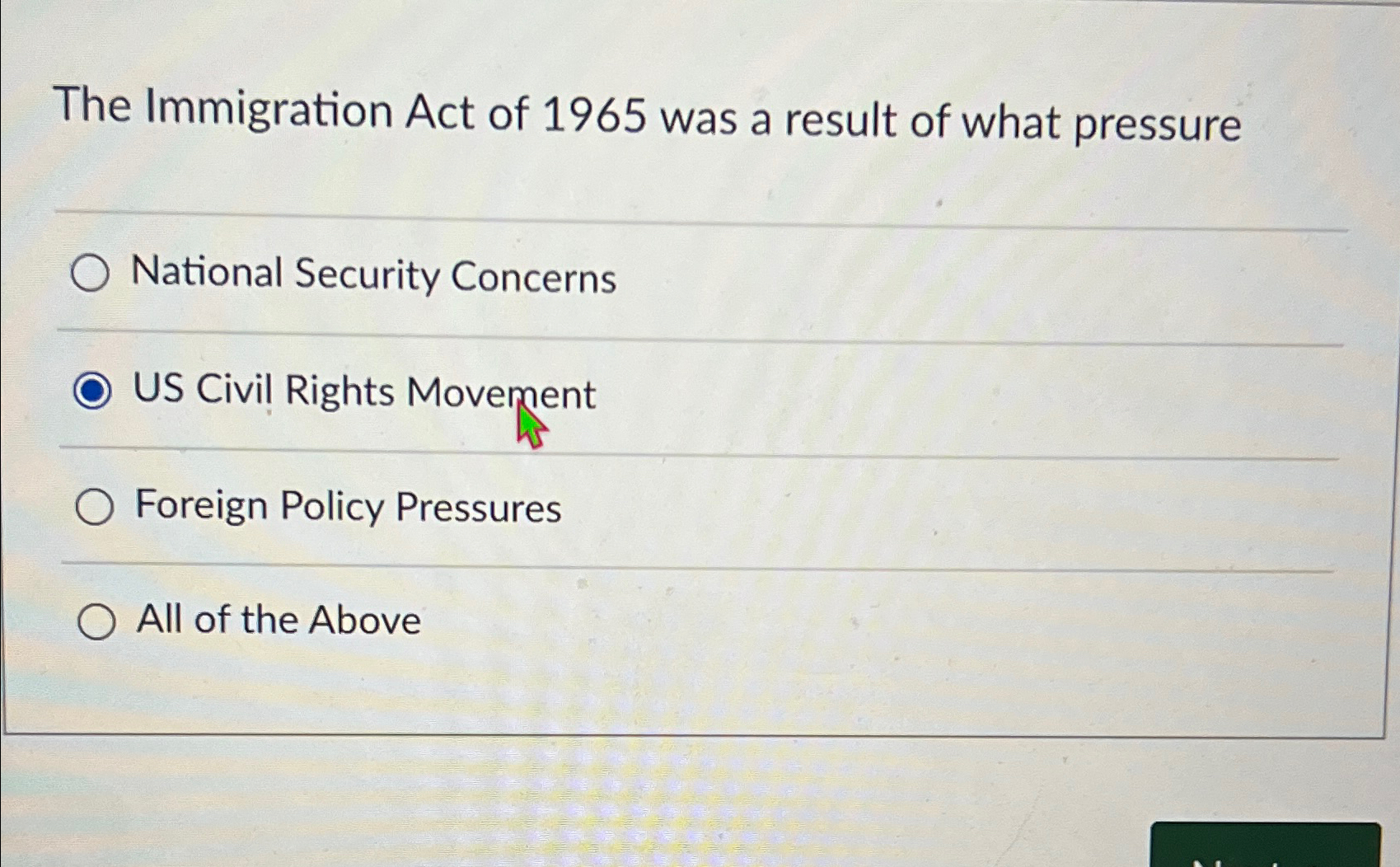 Solved The Immigration Act of 1965 ﻿was a result of what | Chegg.com