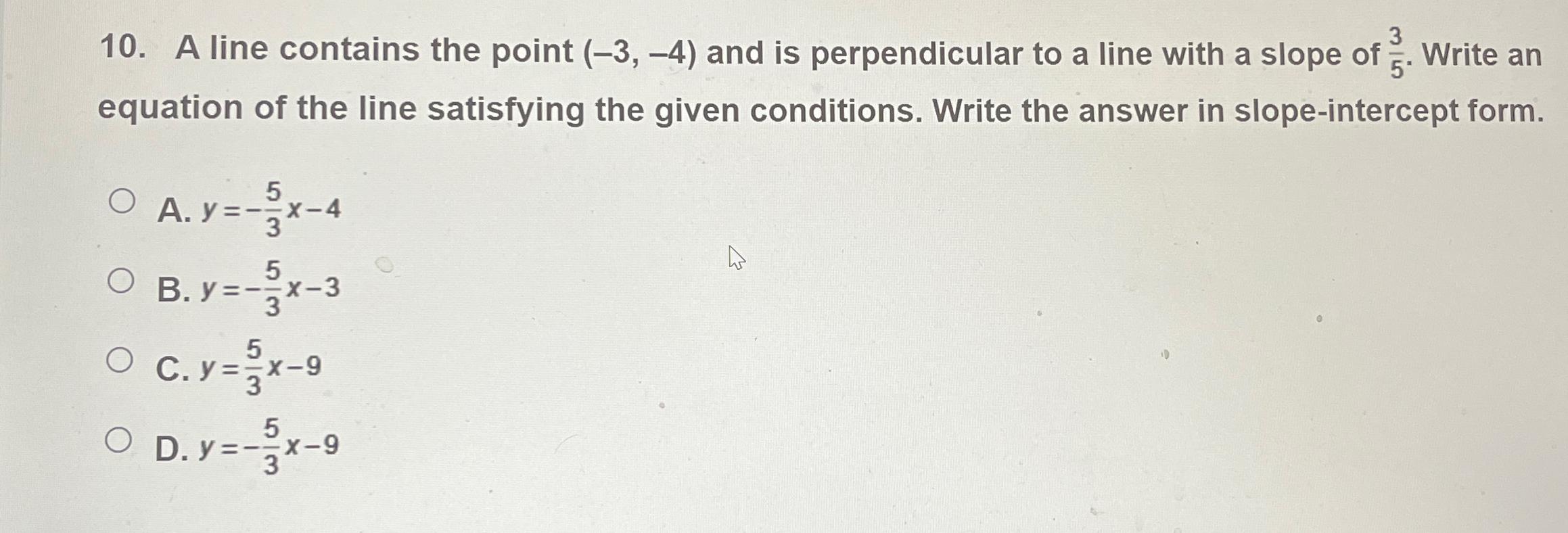 Solved A line contains the point (-3,-4) ﻿and is | Chegg.com