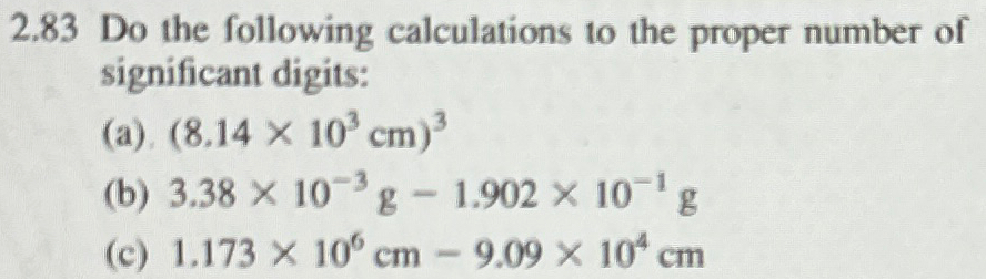 Solved 2.83 ﻿Do the following calculations to the proper | Chegg.com