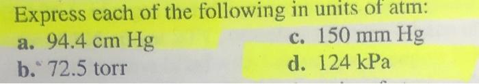 Solved Express each of the following in units of atm: a. | Chegg.com