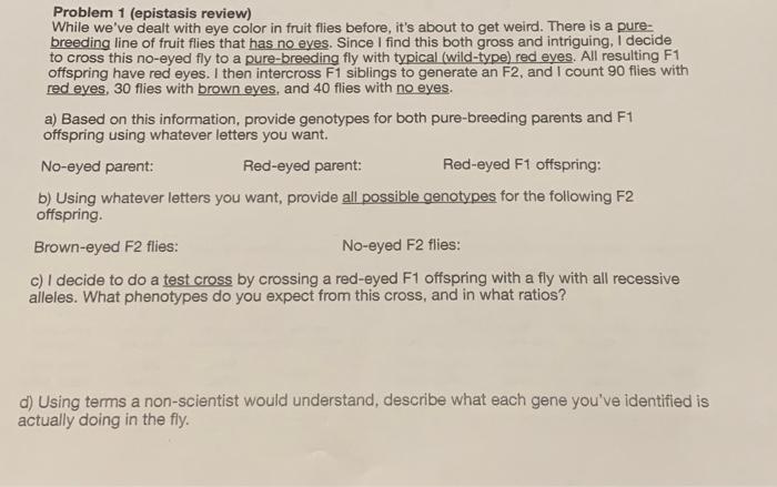 Solved Problem 1 (epistasis review) While we've dealt with | Chegg.com