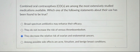 Solved Combined oral contraceptives (COCs) ﻿are among the | Chegg.com