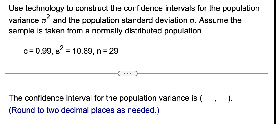 Solved Use technology to construct the confidence intervals | Chegg.com