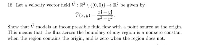 Solved Let a velocity vector field vec(V):R2???{(0,0)}→R2 | Chegg.com