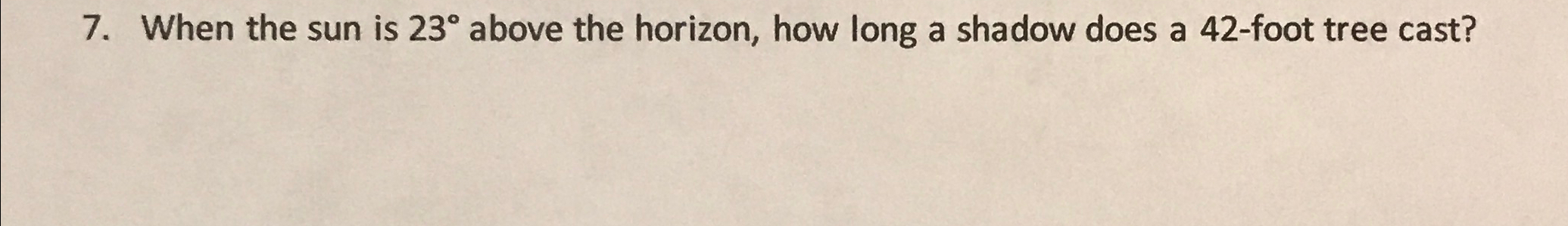 Solved When the sun is 23° ﻿above the horizon, how long a | Chegg.com