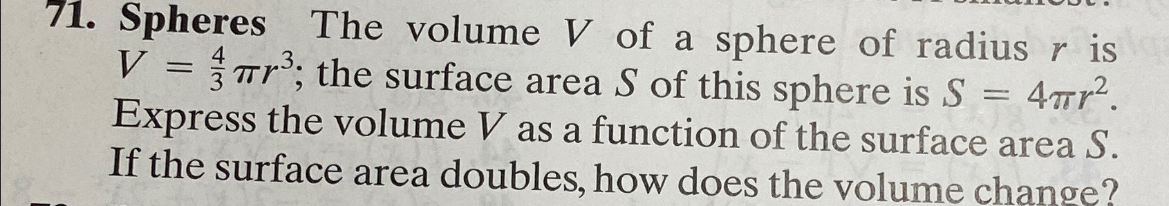 Solved Spheres The volume V ﻿of a sphere of radius r ﻿is | Chegg.com