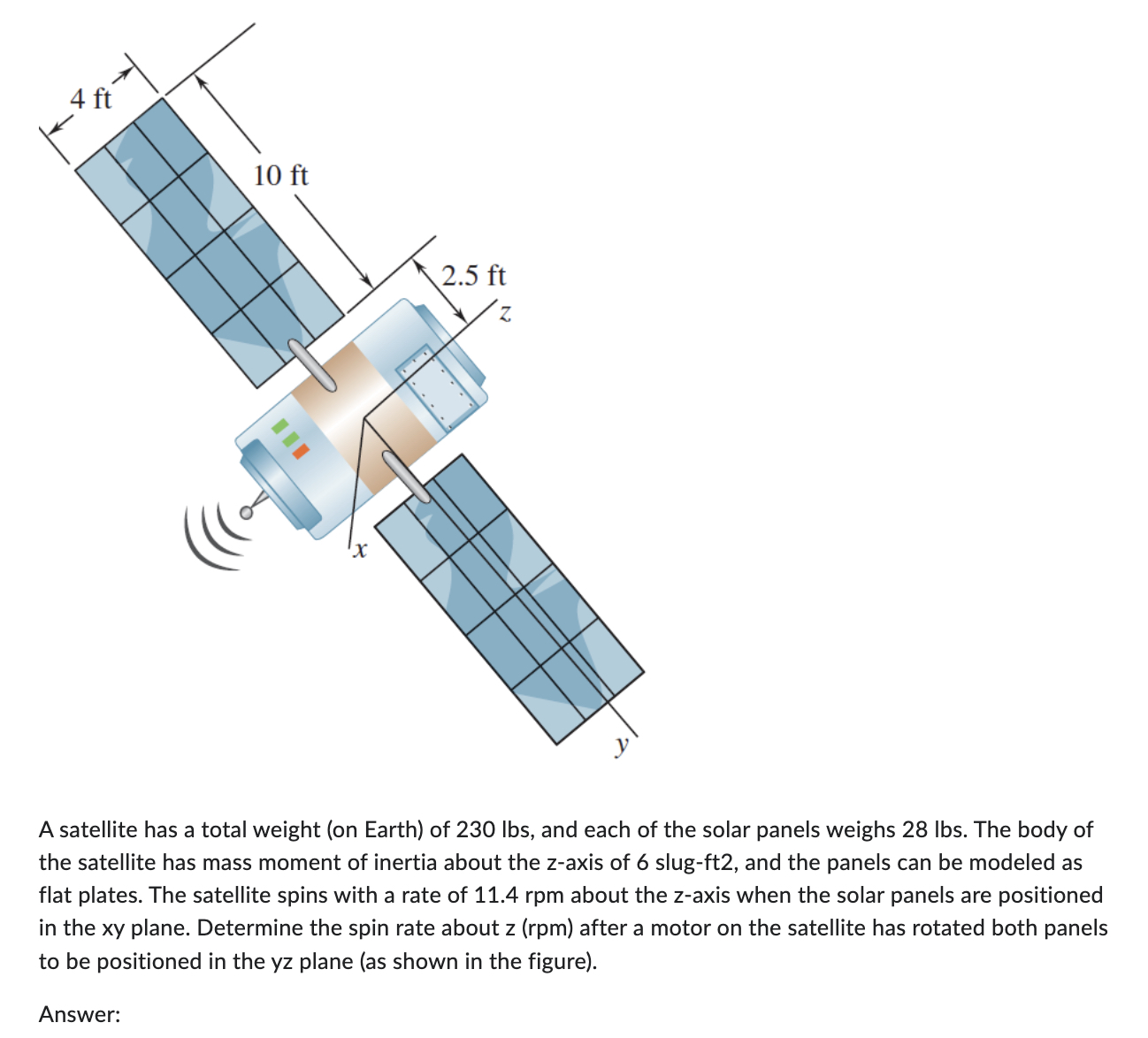 Solved A satellite has a total weight (on Earth) ﻿of 230lbs, | Chegg.com