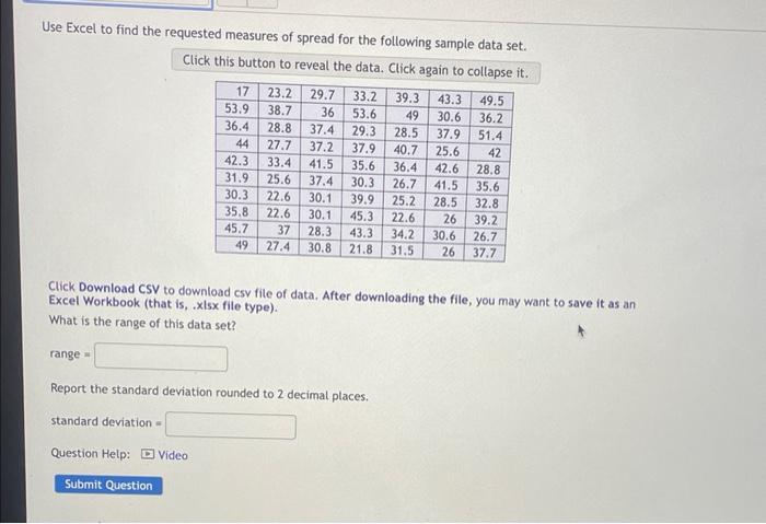 Solved Use Excel to find the requested measures of spread | Chegg.com