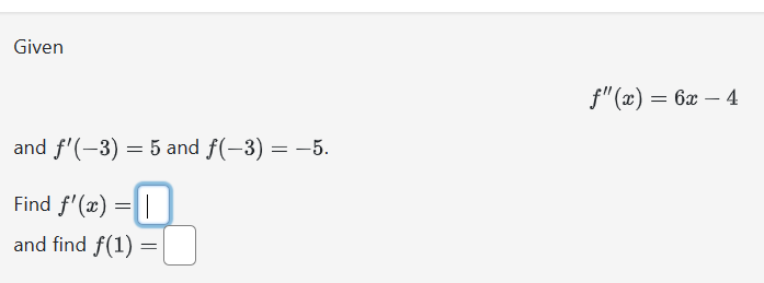 Solved Givenf X 6x 4and F 3 5 and F 3 5 Find