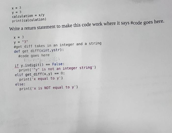 Solved y^=3 calculation =x/y print (calculation) Write a | Chegg.com