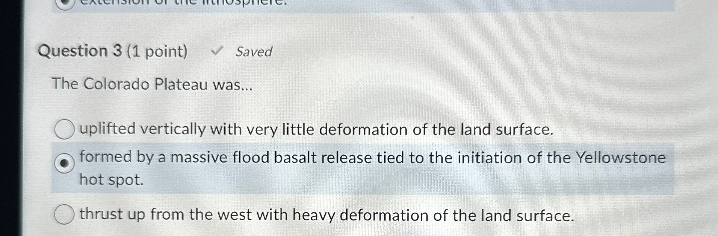 Solved Question 3 (1 ﻿point) ﻿SavedThe Colorado Plateau | Chegg.com