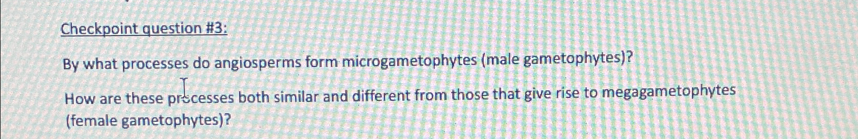 Solved Checkpoint question #3:By what processes do | Chegg.com