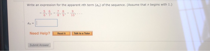 Solved Write an expression for the apparent nth term (an) of | Chegg.com