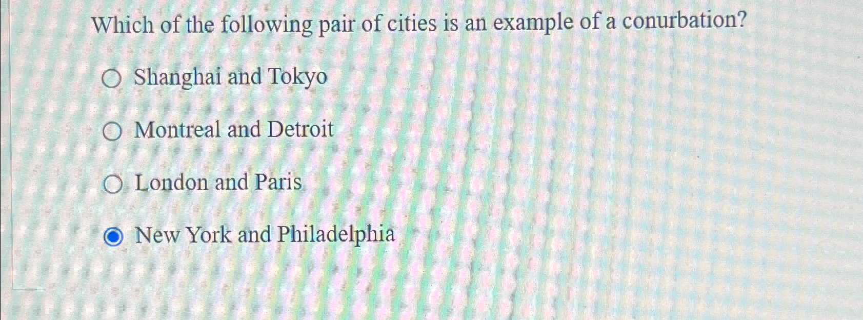Solved Which of the following pair of cities is an example | Chegg.com