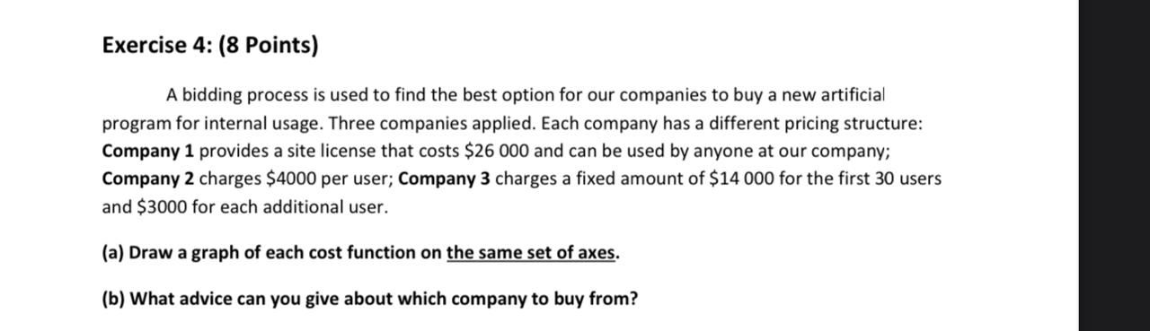Solved Exercise 4: (8 ﻿Points)A bidding process is used to | Chegg.com