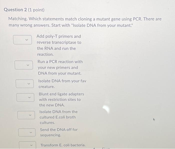 Solved Matching. Which statements match cloning a mutant | Chegg.com