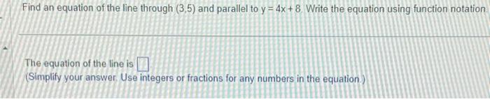 Solved Find an equation of the line through (3,5) and | Chegg.com