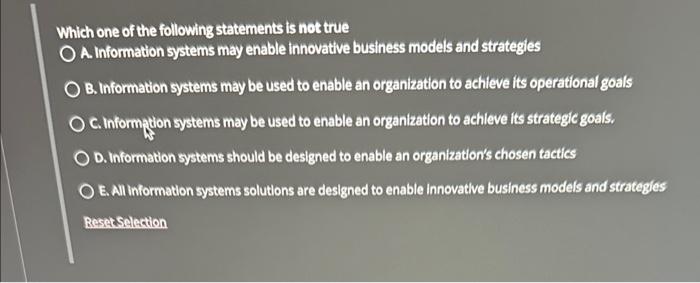 Solved Which One Of The Following Statements Is Not True A