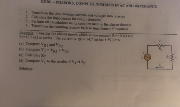 Solved LE301 - PHASORS, COMPLEX NUMBERS IN AC AND IMPEDANCE | Chegg.com