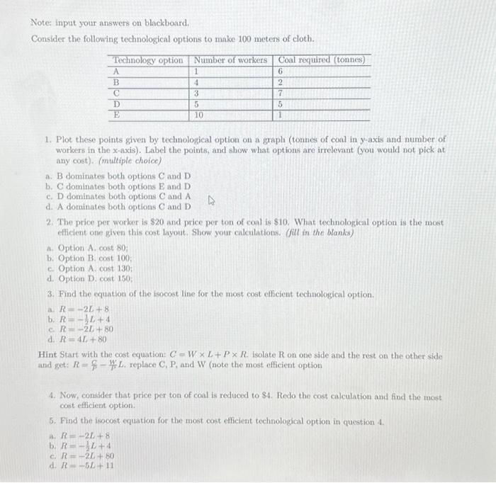 Solved Note: input your answers on blackboard. Consider the | Chegg.com