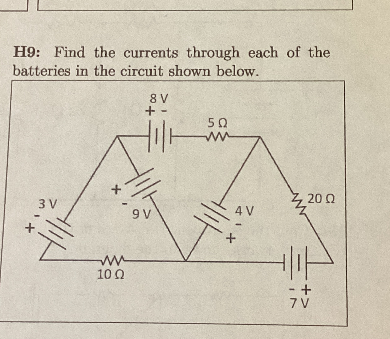 Solved H9: Find the currents through each of the batteries | Chegg.com