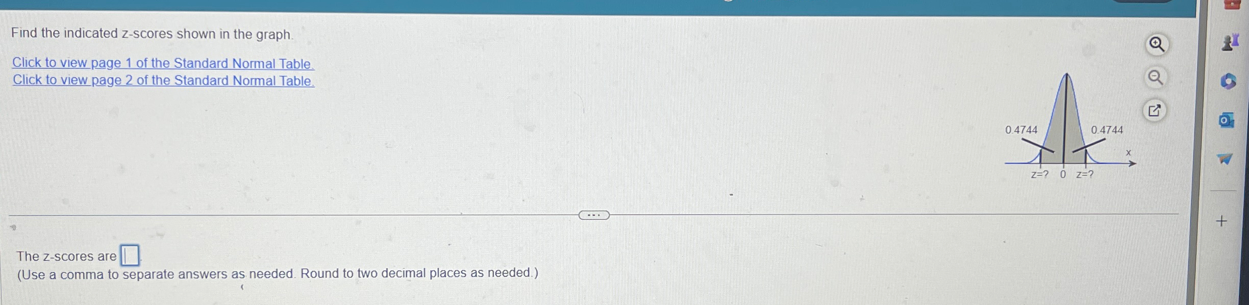 Solved Find the indicated z-scores shown in the graph.Click | Chegg.com