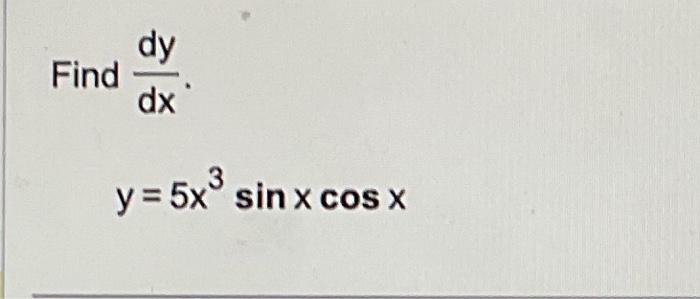 Solved ddxdyy=5x3 | Chegg.com