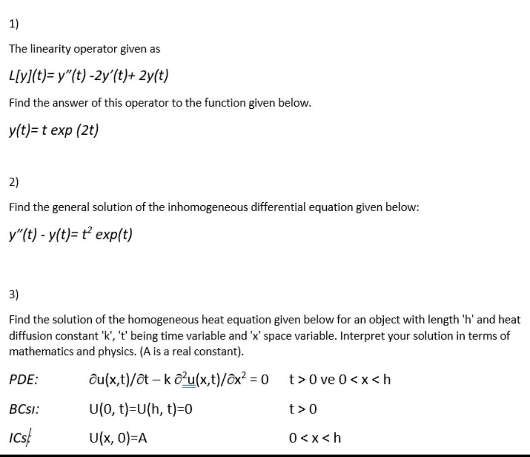 Solved 1) The linearity operator given as | Chegg.com