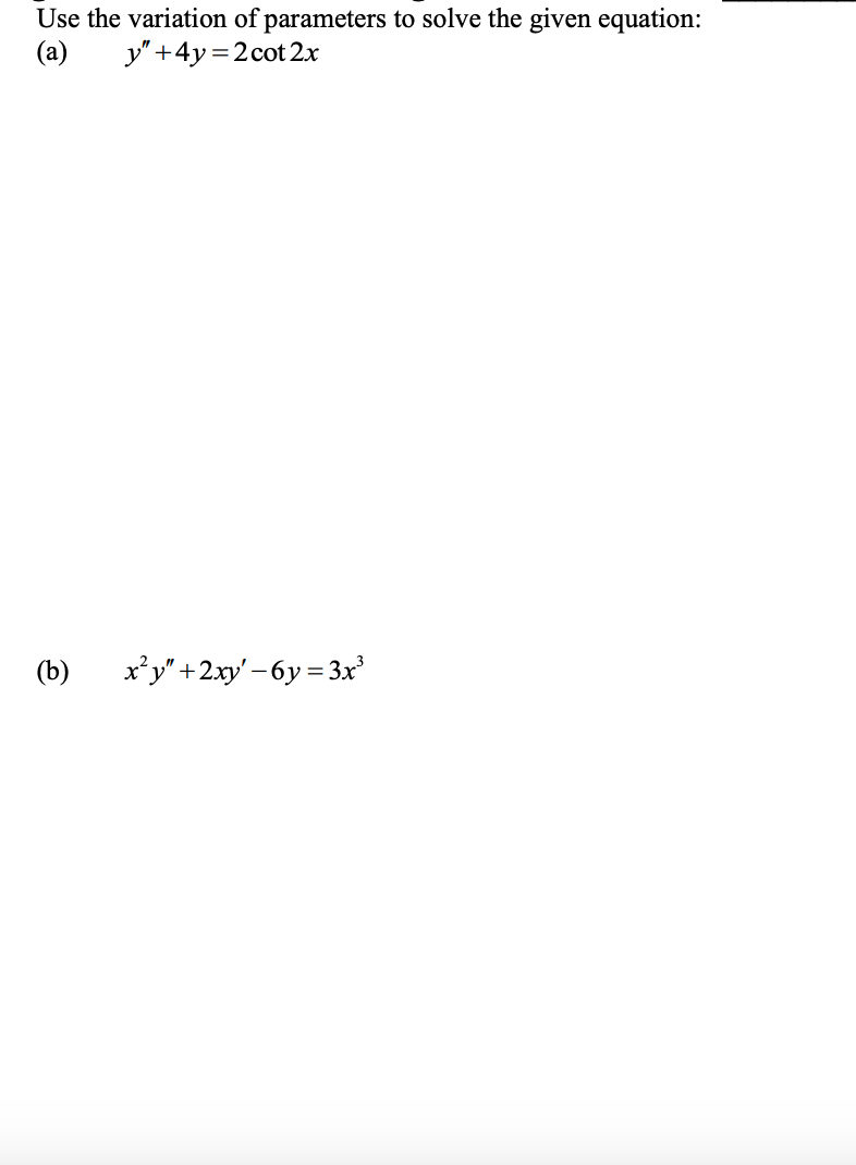 Solved please show and explain all steps Use the variation | Chegg.com